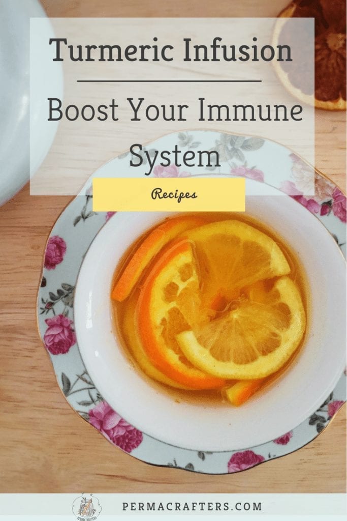 Turmeric Infusion | Boost Your Immune System - Permacrafters