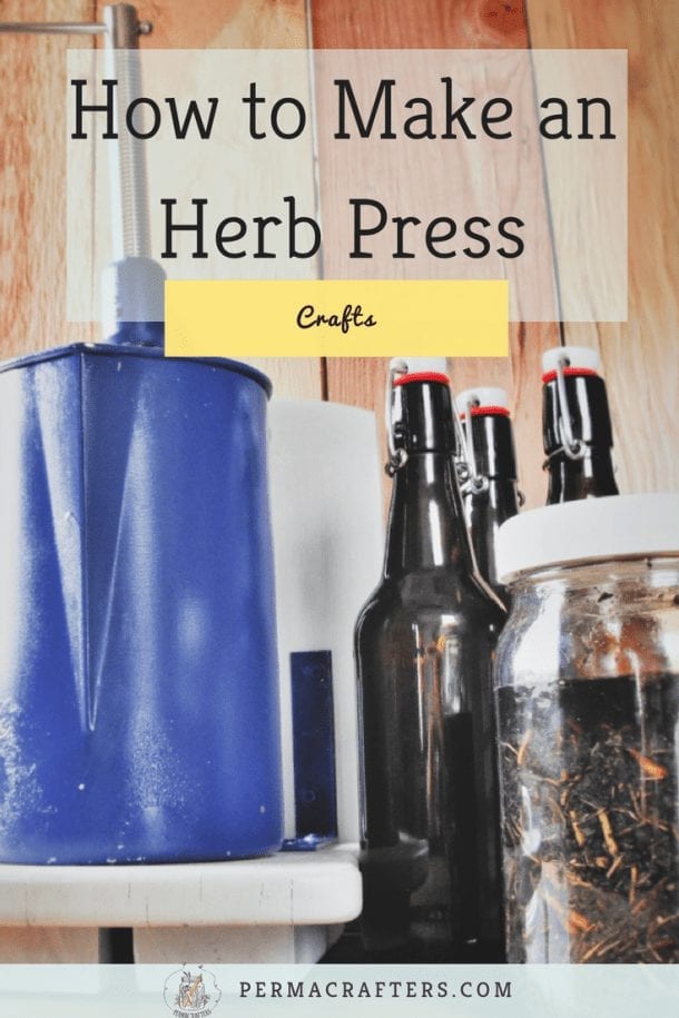 How to Make an Herb Press from Salvaged Materials - Permacrafters