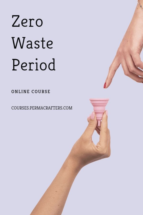 Zero Waste Period - Permacrafters