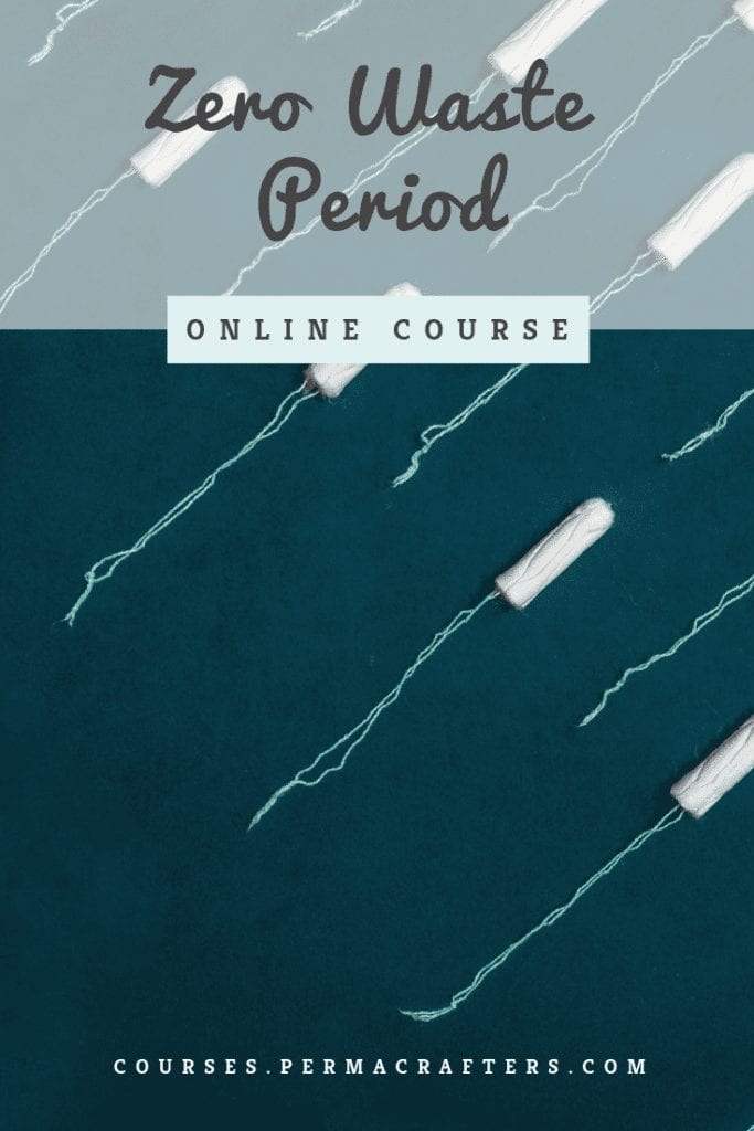 Zero Waste Period - Permacrafters